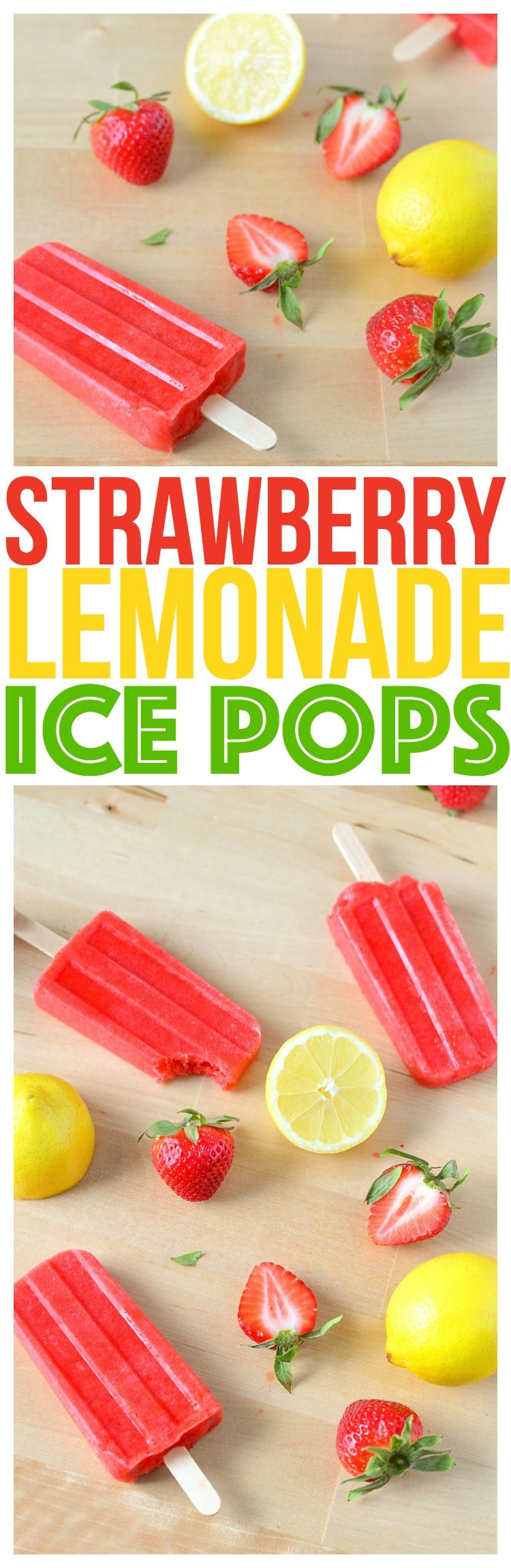 Strawberry Lemonade Ice Pops - Courtney's Sweets